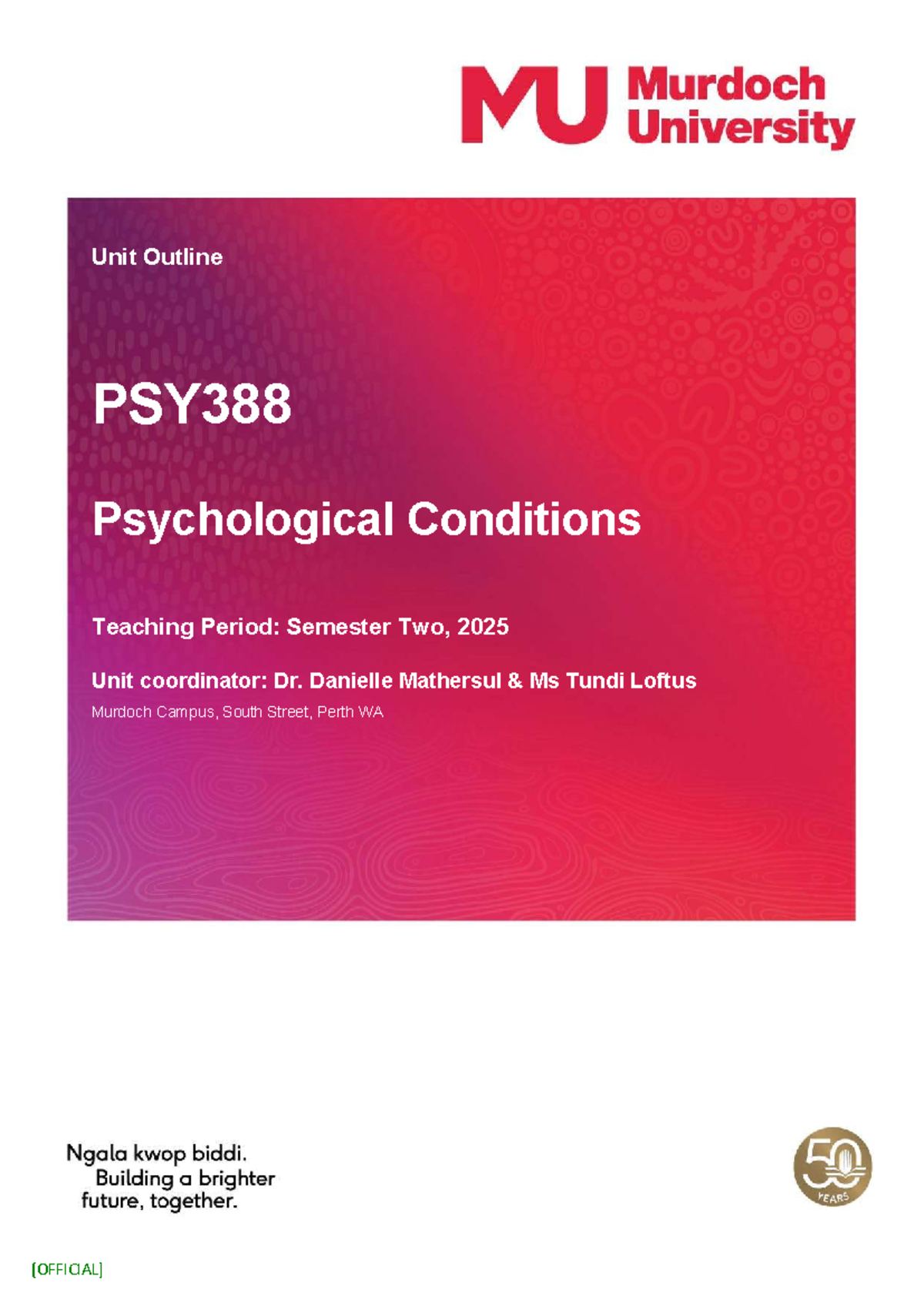 PSY388 S2 2025 Unit Guide: Understanding Psychological Conditions - Studocu