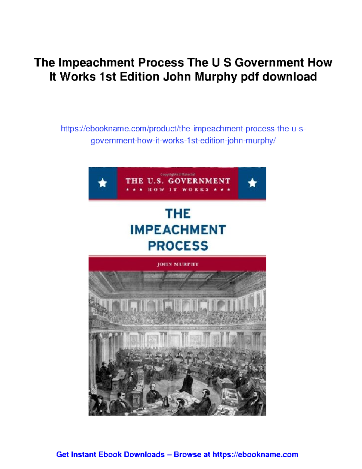 The Impeachment Process in the U.S. Government: A Comprehensive Guide ...