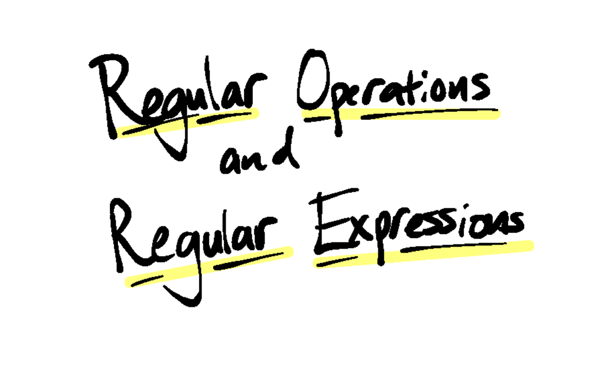 Regular Languages and Regular Expressions: Concepts and Proofs ...