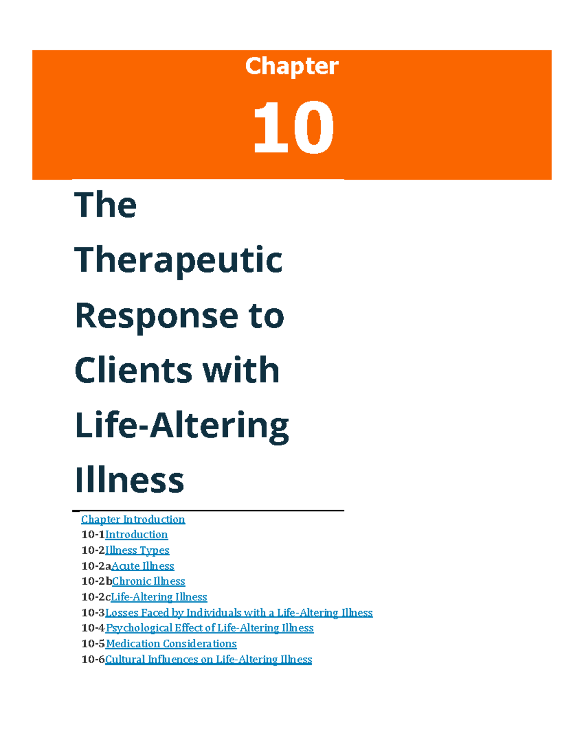 Chapter 10 - Therapeutic Responses to Clients with Life-Altering ...