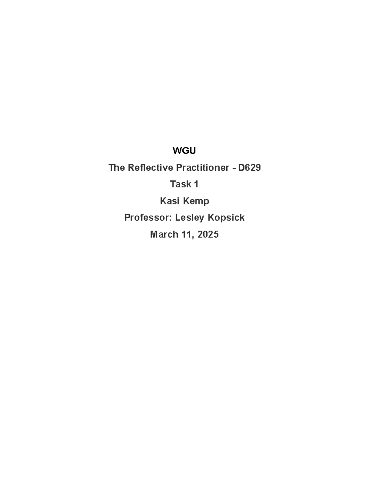WGU D629 Task 1: Reflective practitioner strategies for second grade ...