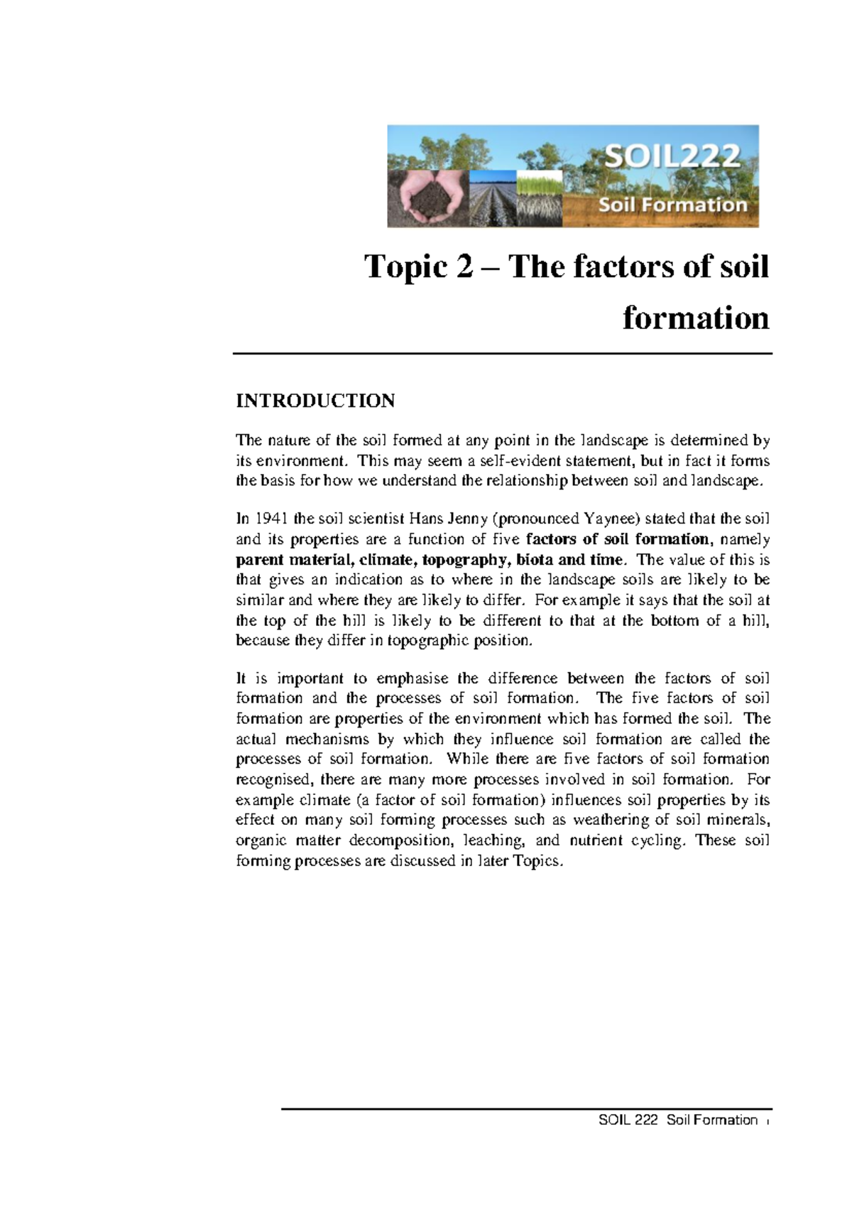 SOIL 222 - Course Notes Topic 2 - Factors of Soil Formation - Topic 2 ...