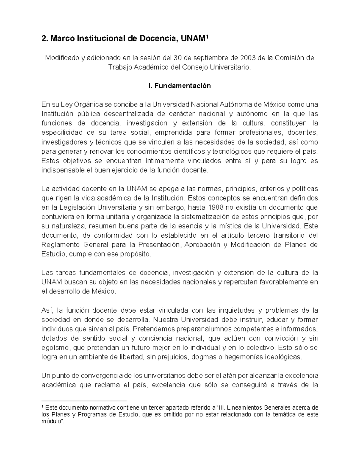 Marco Institucional de Docencia en la UNAM: Fundamentos y Lineamientos ...