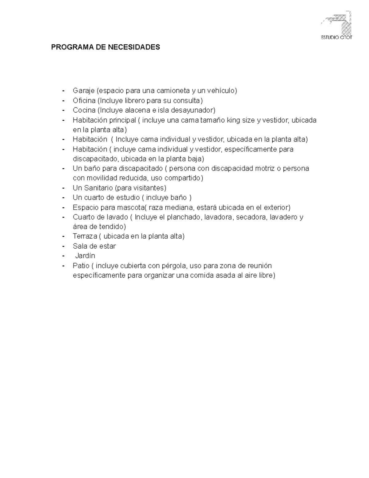 Programa de necesidades - PROGRAMA DE NECESIDADES Garaje (espacio para una camioneta y un ...