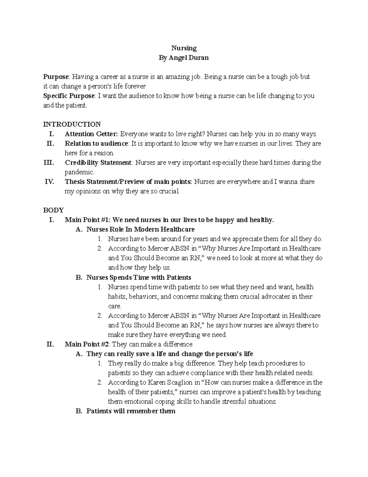 Speech Outline Template - Nursing By Angel Duran Purpose: Having a ...