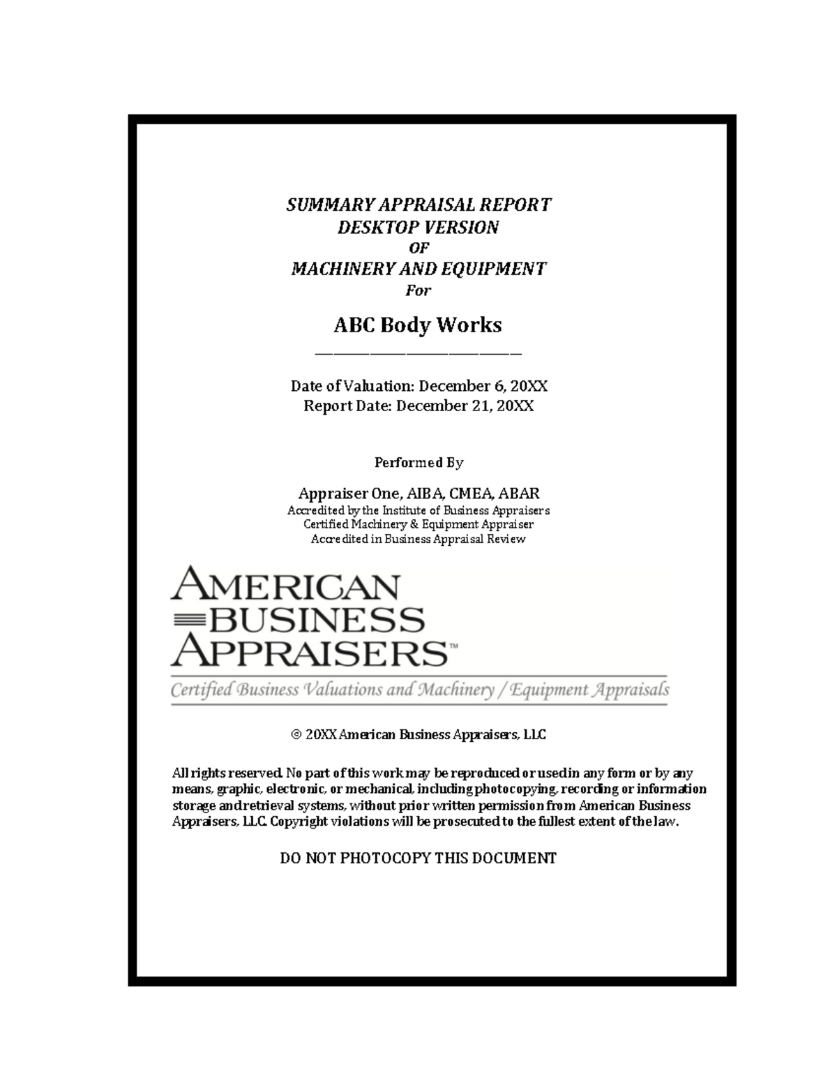 ABC Body Works Machinery & Equipment Desktop Appraisal Report 2013 ...