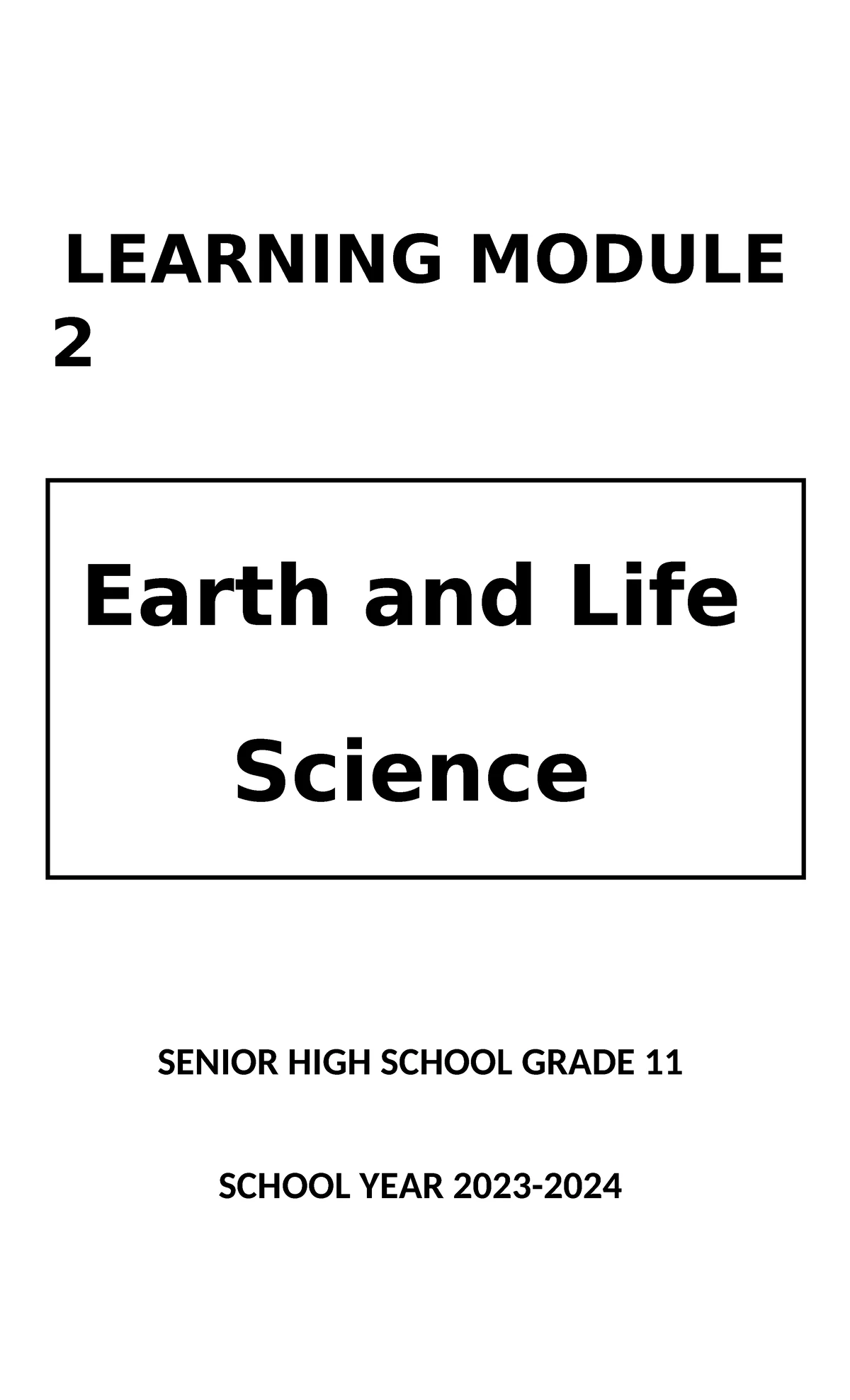 Earth and Life Science Module 1: Understanding the Big Bang Theory ...