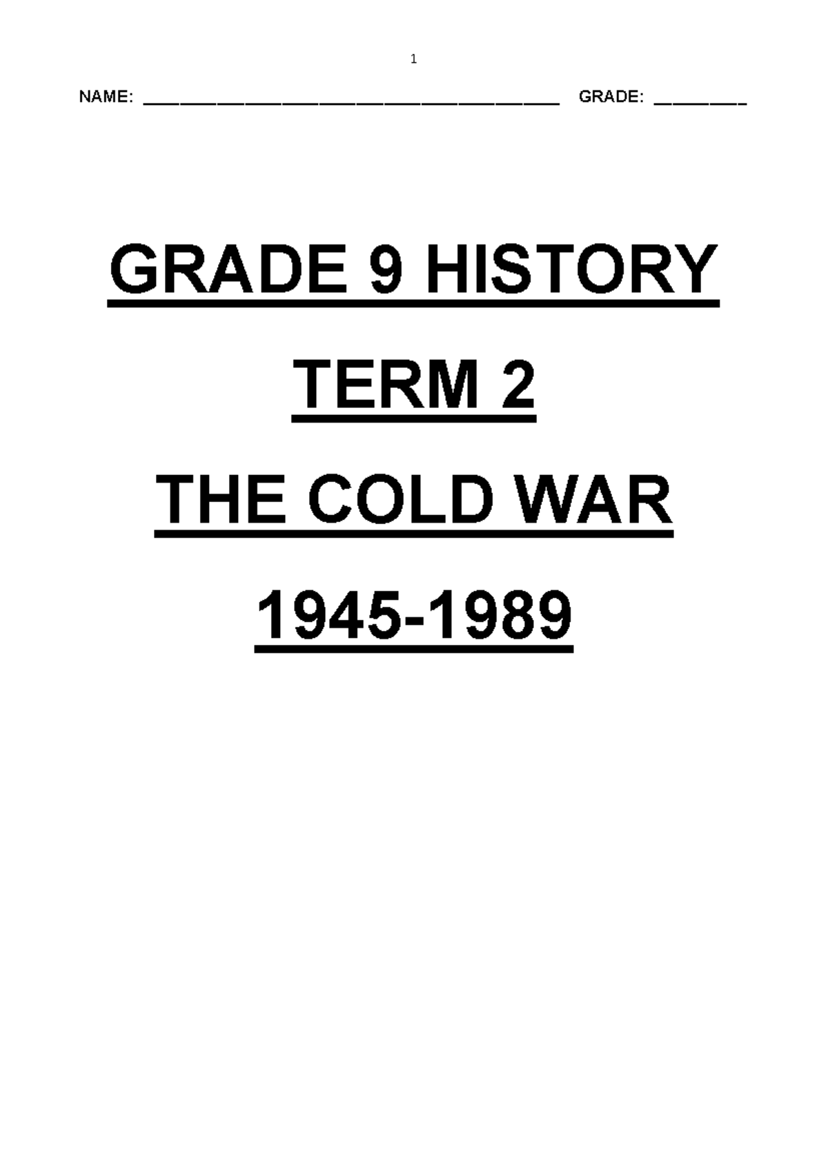 Grade 9 History: Term 2 Cold War Notes and Key Concepts - Studocu