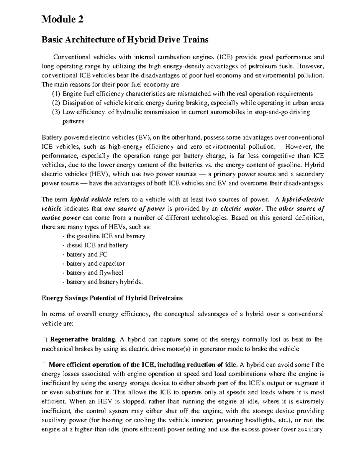 Module 2 NEW - Module 2 Basic Architecture of Hybrid Drive Trains Conventional vehicles with ...