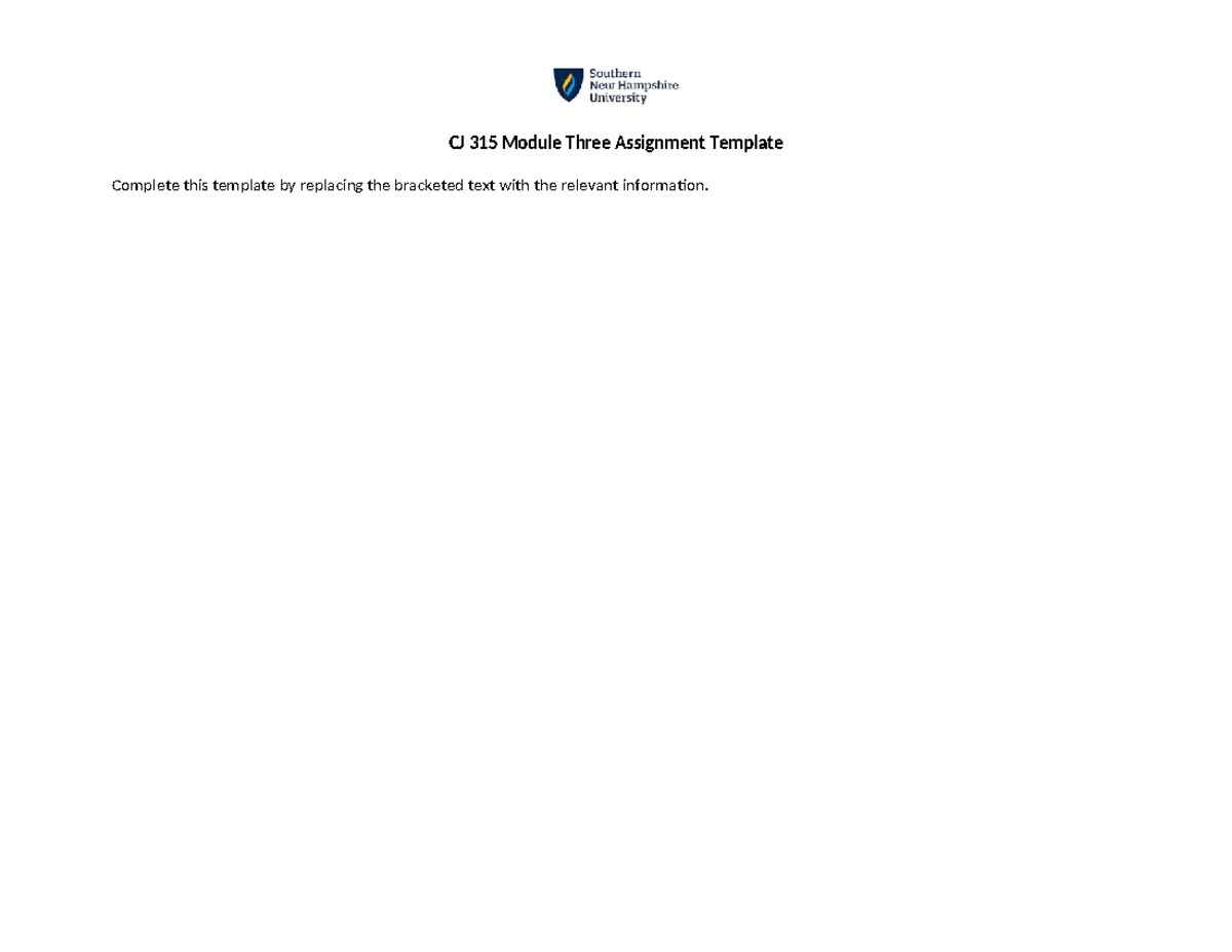 CJ 315 Module Three Assignment: Victim Interactions with Justice System ...