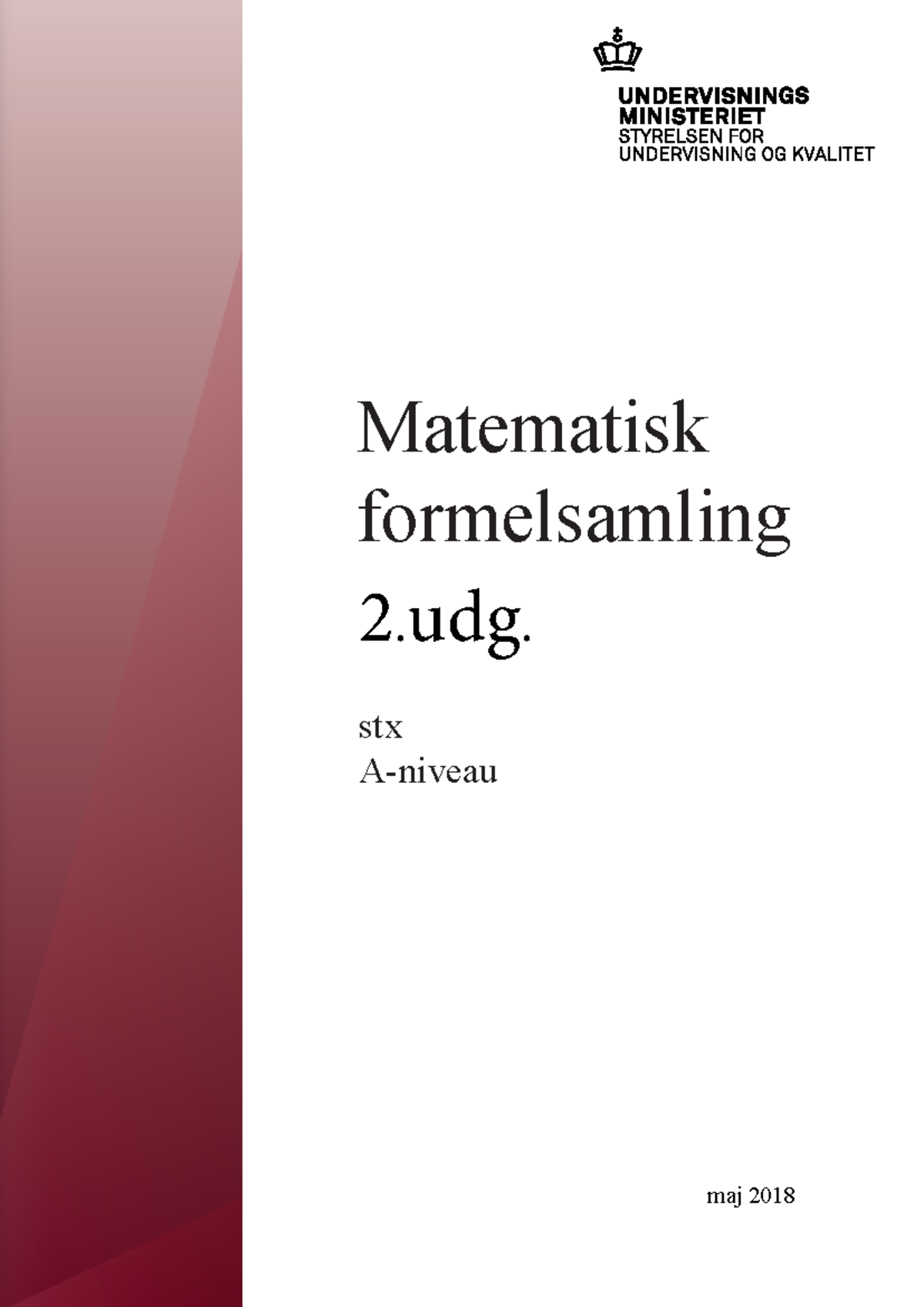 Formelsamling STX A - maj 2018 Matematisk formelsamling stx A-niveau 2 ...