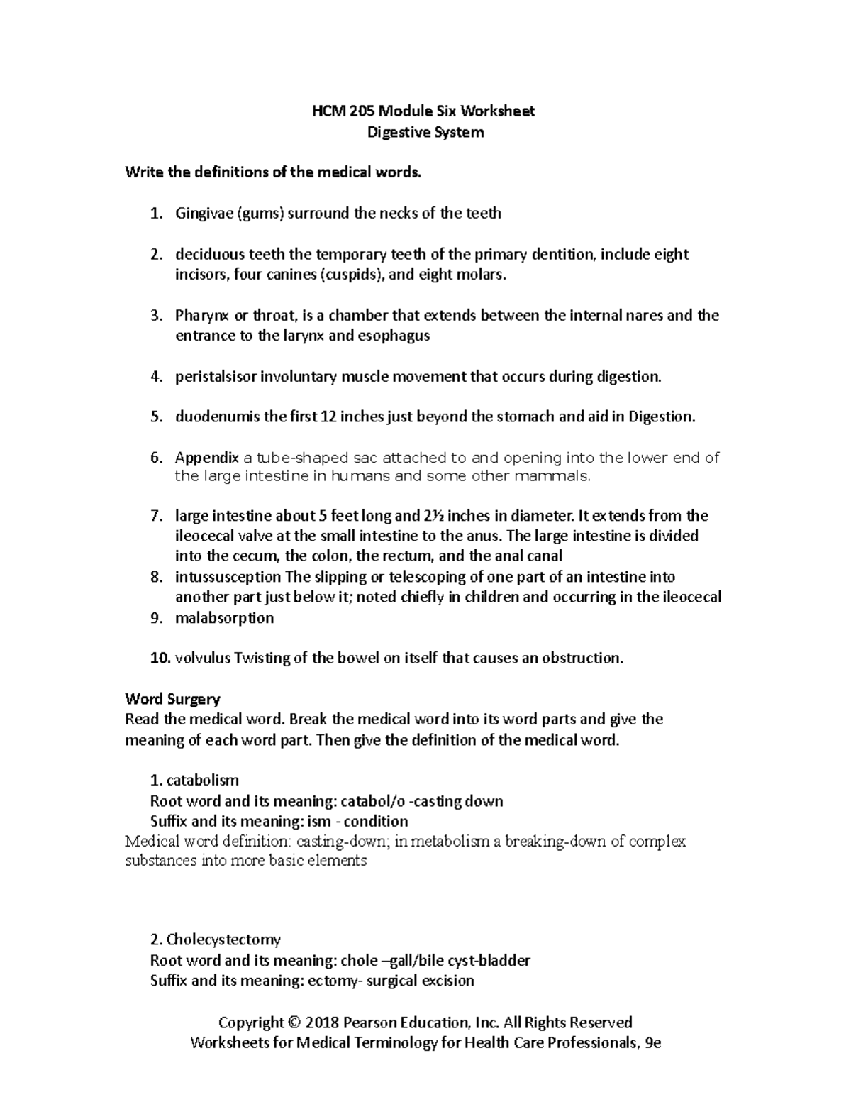 HCM 205 Module Six Worksheet - HCM 205 Module Six Worksheet Digestive ... HCM 205 Module Six Worksheet - HCM 205 Module Six Worksheet Digestive ...