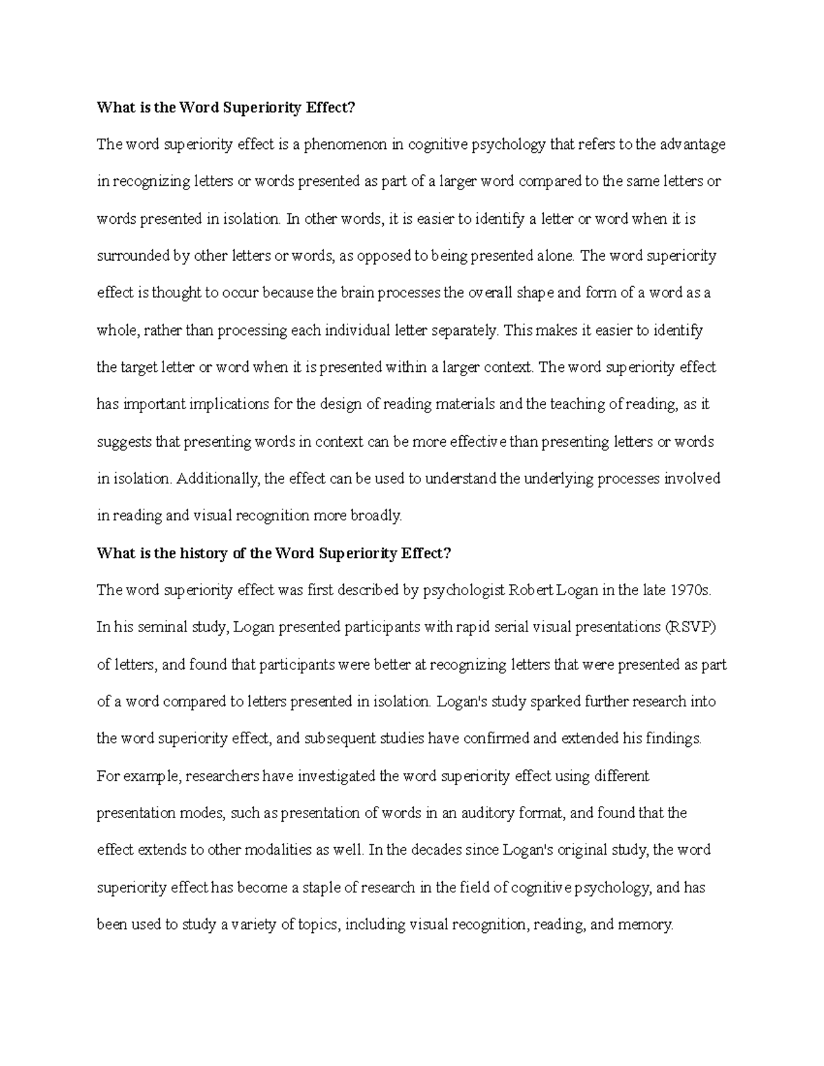 Word Superiority Effect - In other words, it is easier to identify a ...