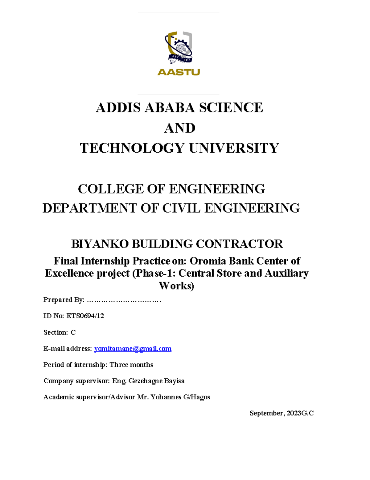 Civil Engineering ETS0694 Final Internship Report at Biyanko Contractor ...