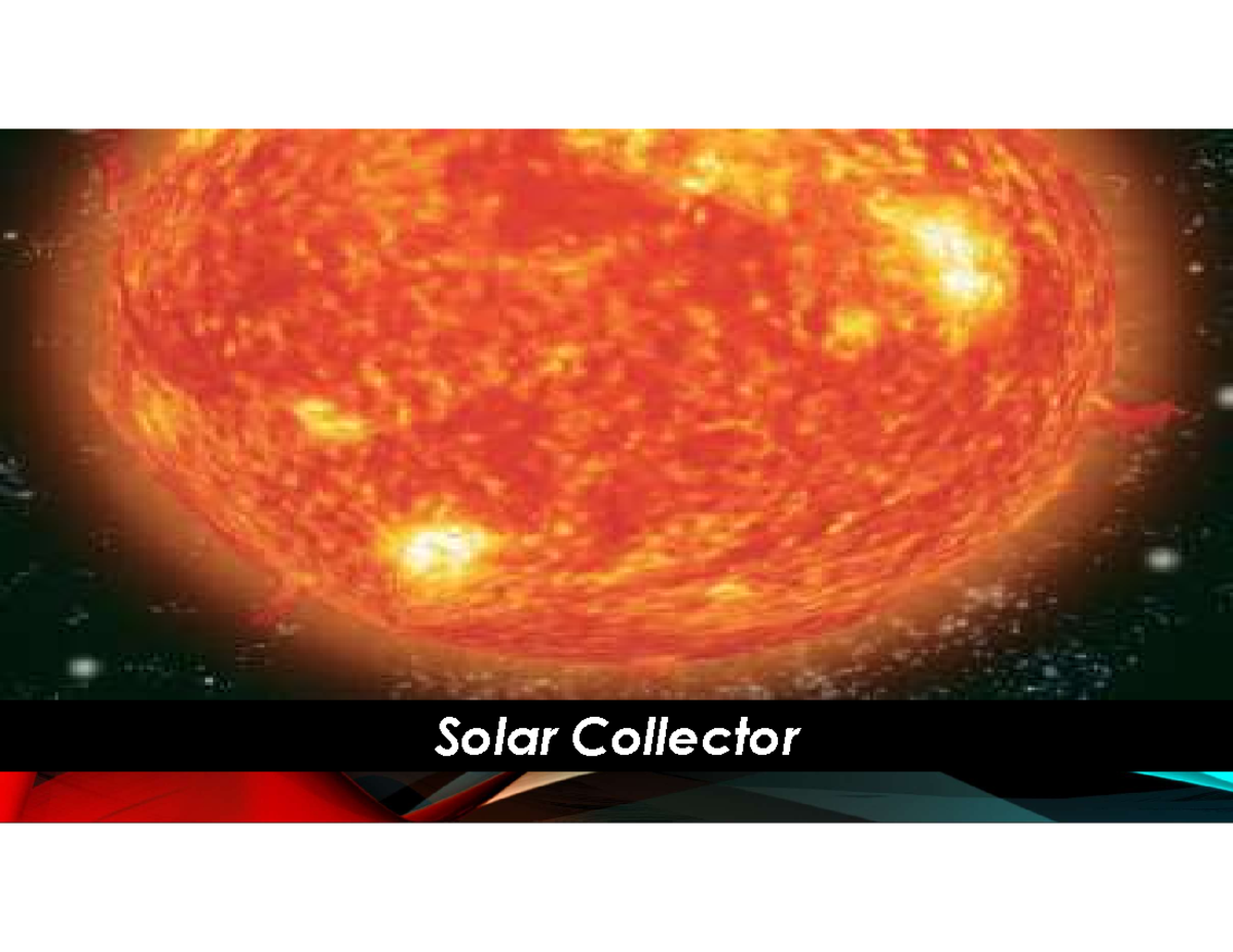 Chapter 2.1: Solar Energy Collector Overview and Applications - Studocu