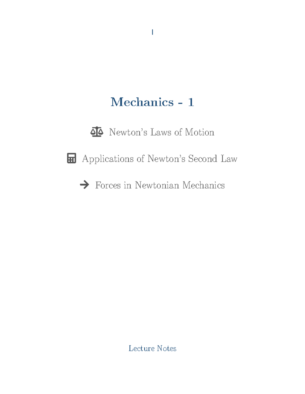 Mechanics 1: Laws of Motion & Applications - Lecture Notes - Studocu