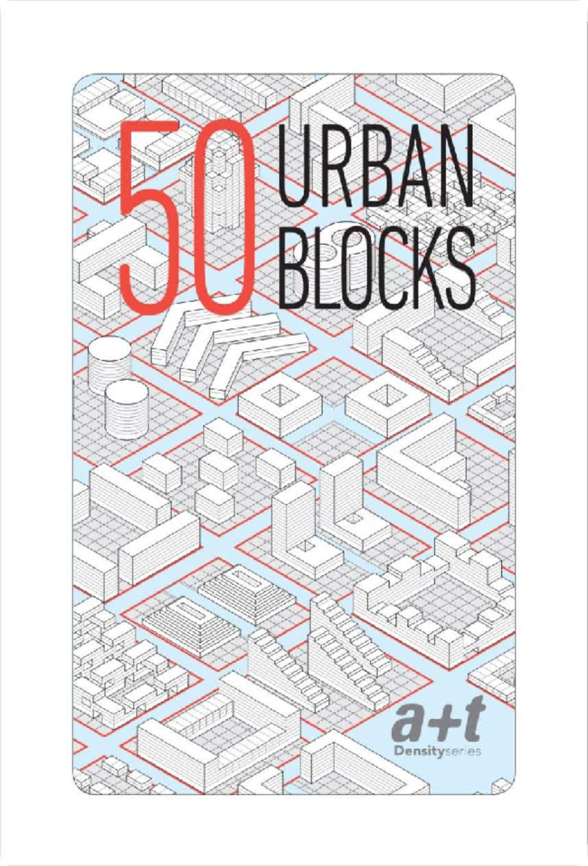 50 Urban Blocks: A Comprehensive Guide for Architecture - Studocu