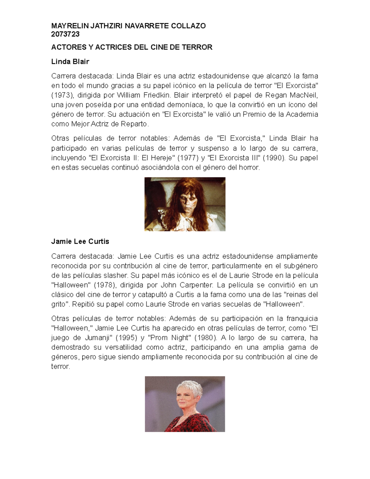 Actores y Actrices del Cine de Terror: Linda Blair y Jamie Lee Curtis ...
