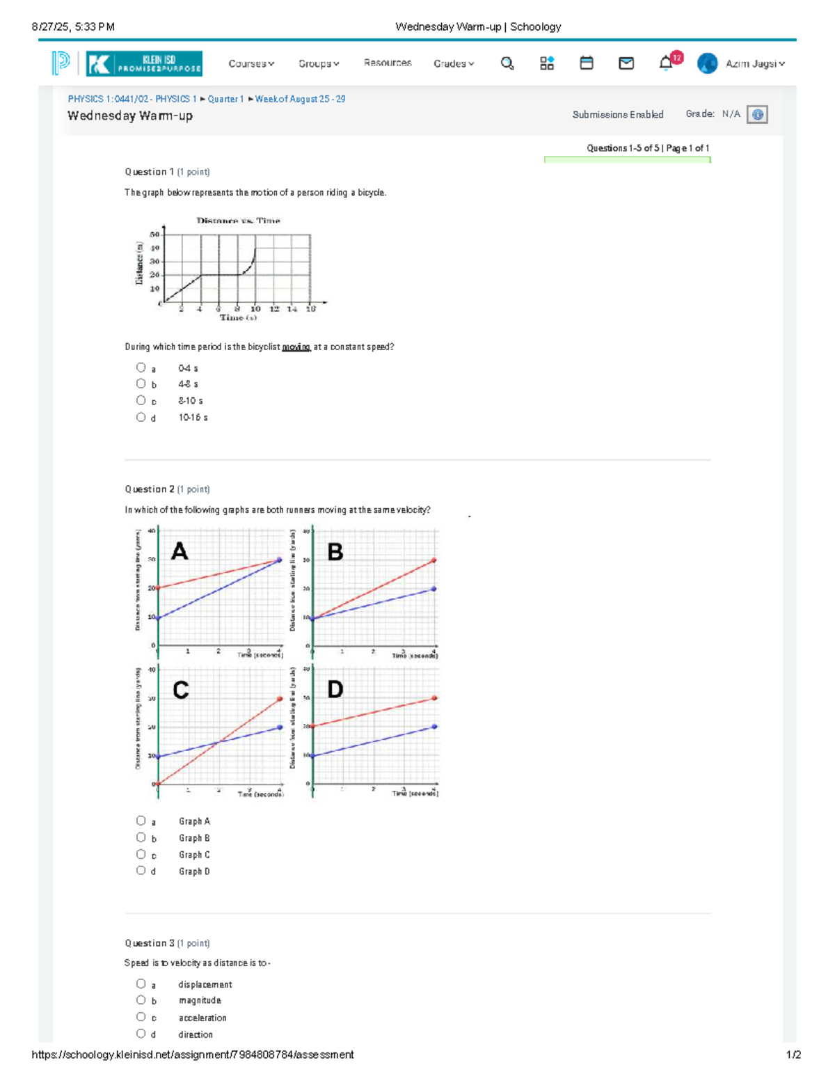 PHYSICS 1: Wednesday Warm-up Questions for Aug 25-29 - Studocu