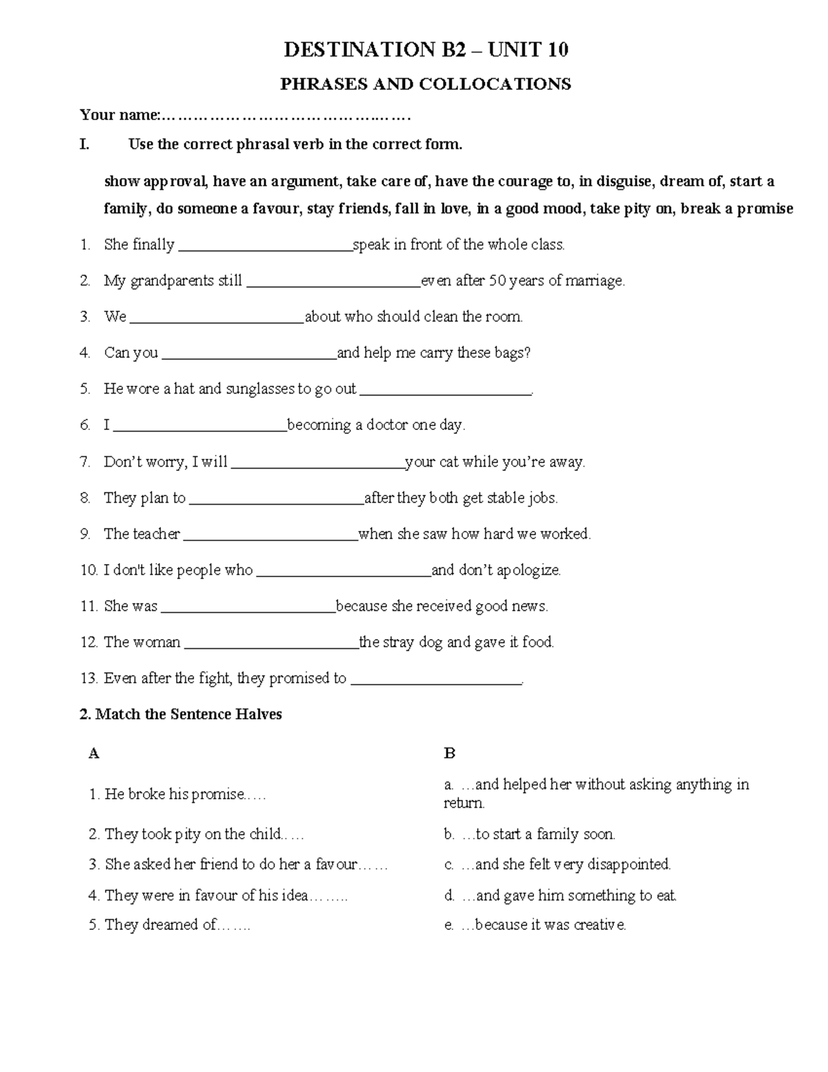 DESTINATION B2 UNIT 10 PHRASES & COLLOCATIONS EXERCISES - Studocu