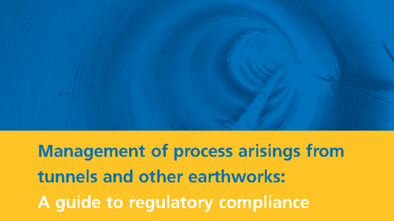Management of Process Arisings from Tunnels and Earthworks: A ...