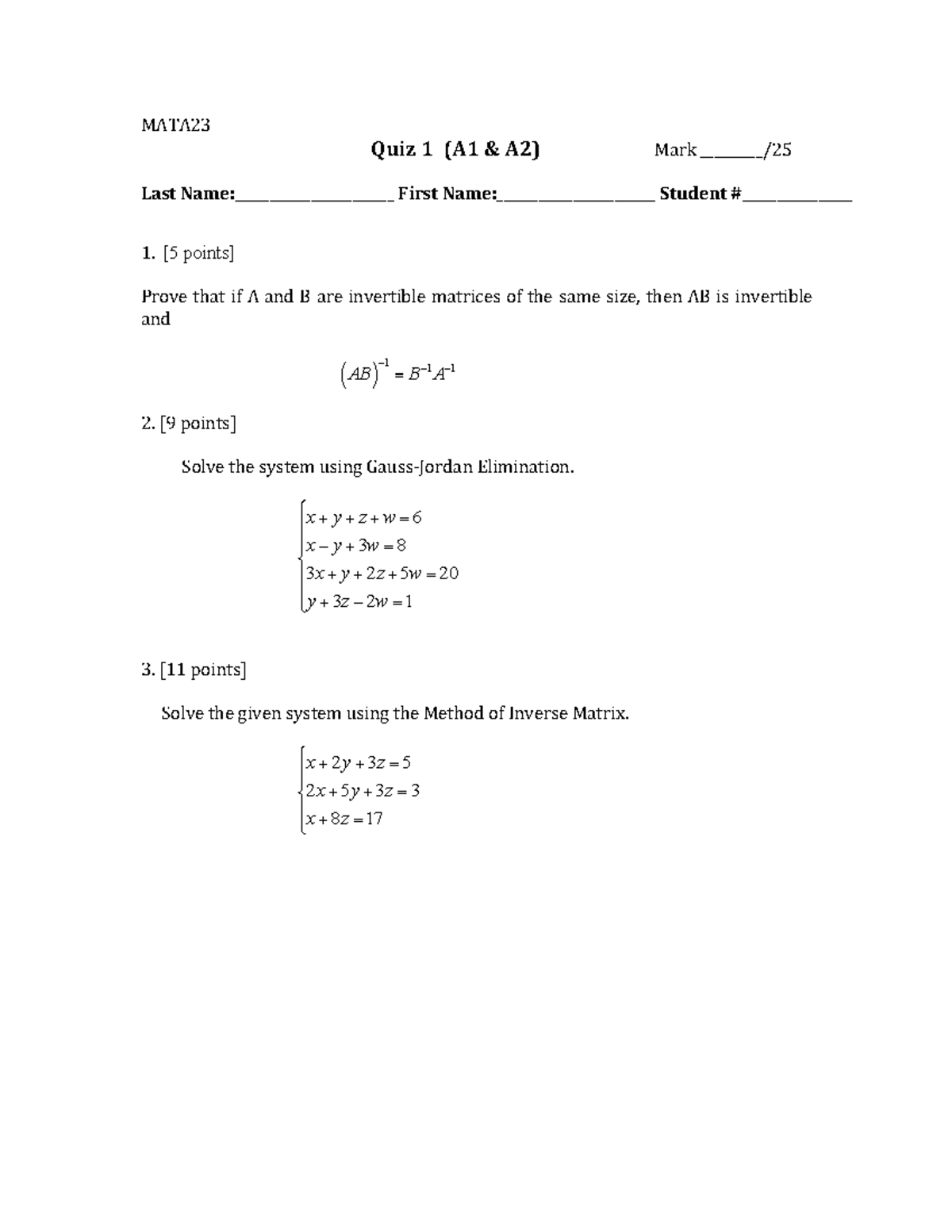A23 Example of Quiz1 - MATA Quiz 1 (A1 & A2) Mark _________/ Last Name