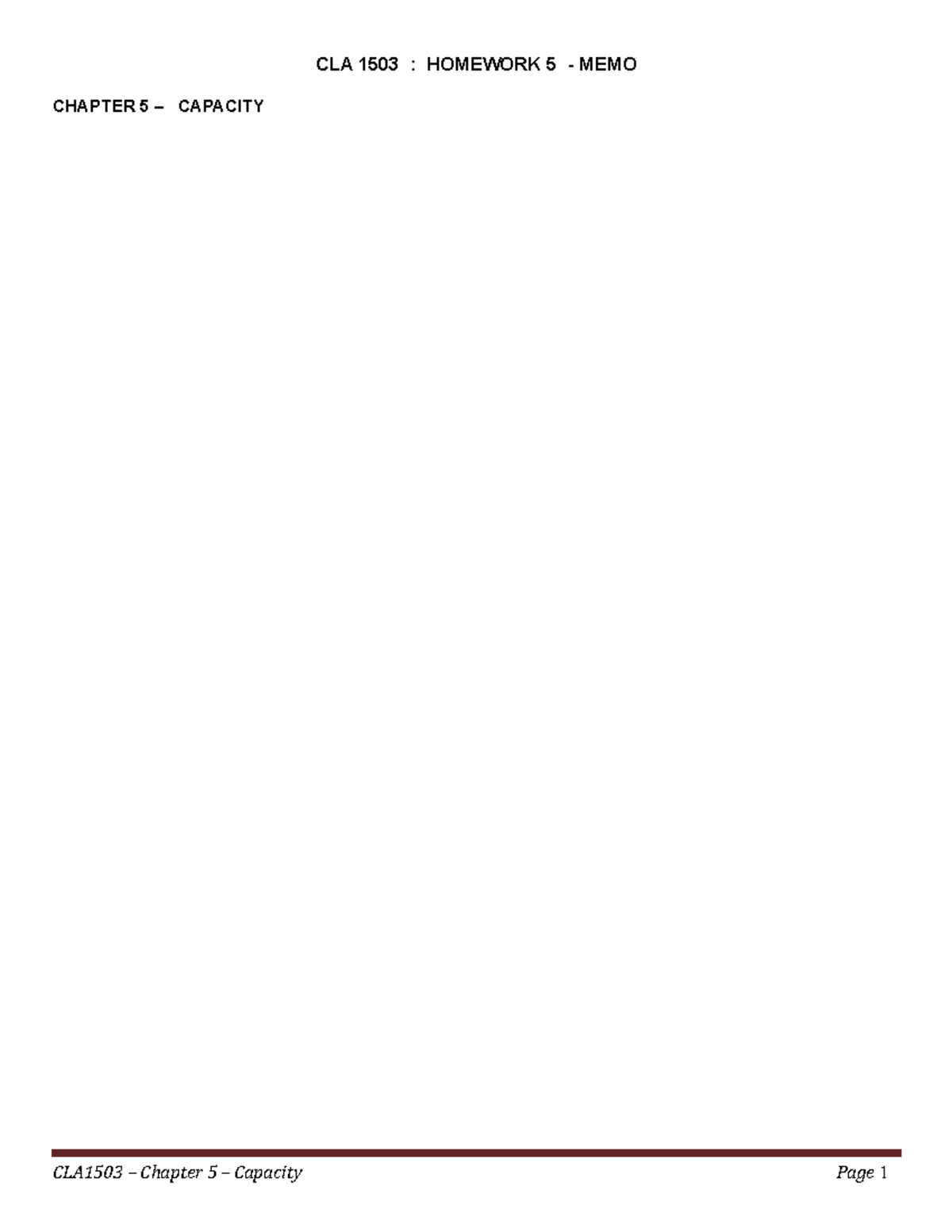 CLA 1503 Chapter 5 Capacity Homework Memo - Studocu