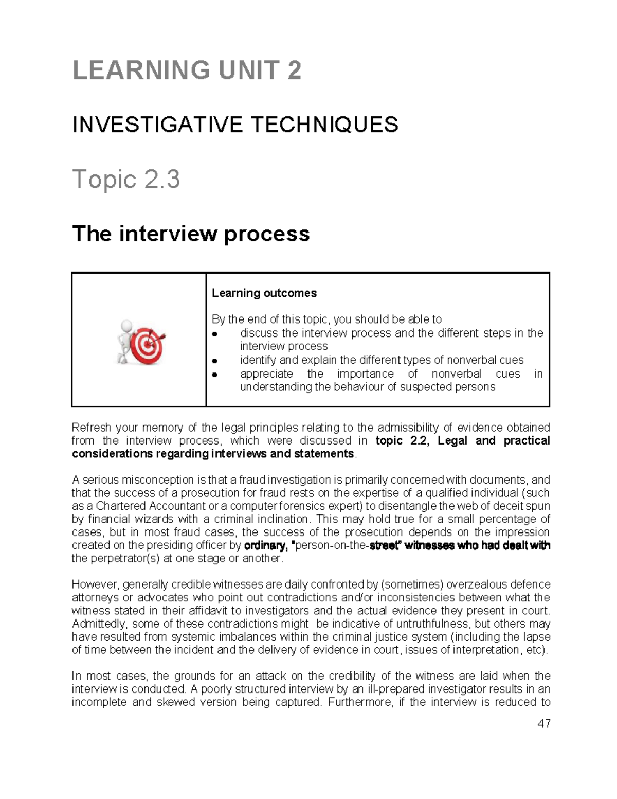 LEARNING UNIT 2: INVESTIGATIVE TECHNIQUES - The Interview Process - Studocu