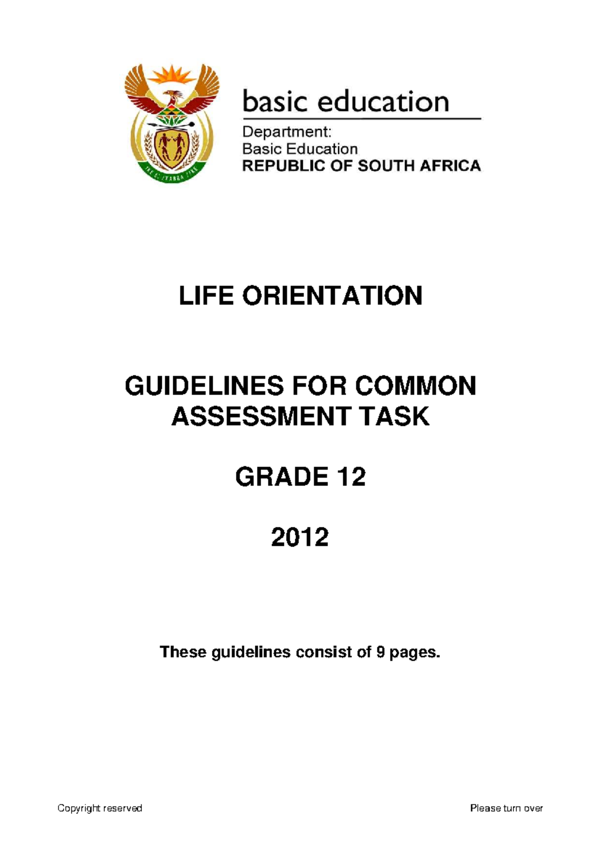 LIFE ORIENTATION GRADE 12 NSC COMMON ASSESSMENT TASK GUIDELINES 2012 ...