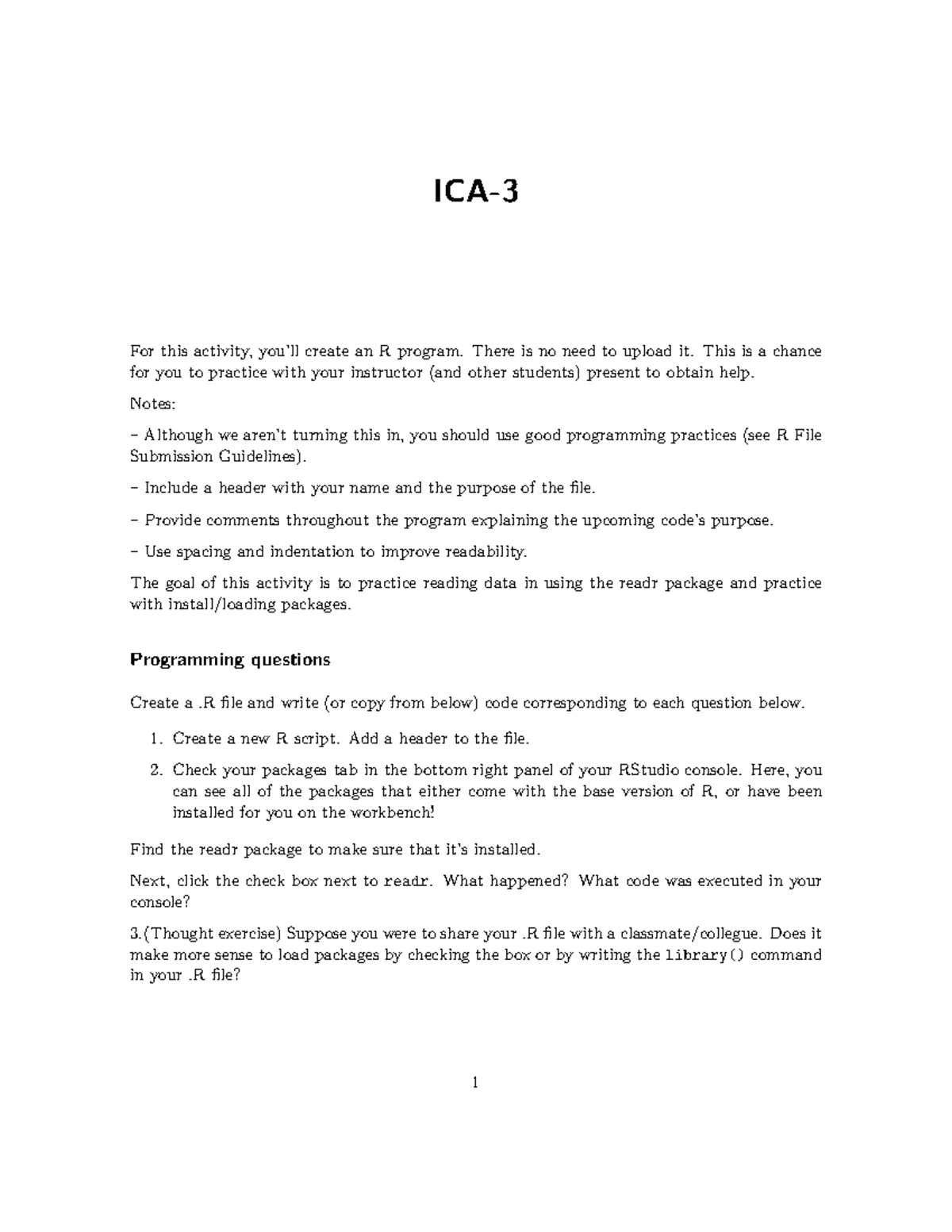 Ica-3 - ICA - ICA- For this activity, you’ll create an R program. There ...