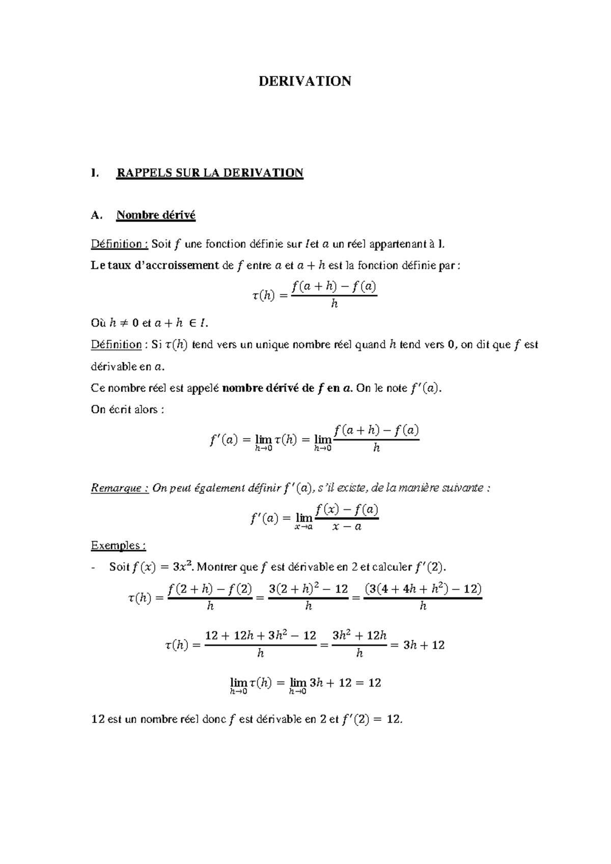 Derivation - DERIVATION I. RAPPELS SUR LA DERIVATION A. Nombre dérivé ...