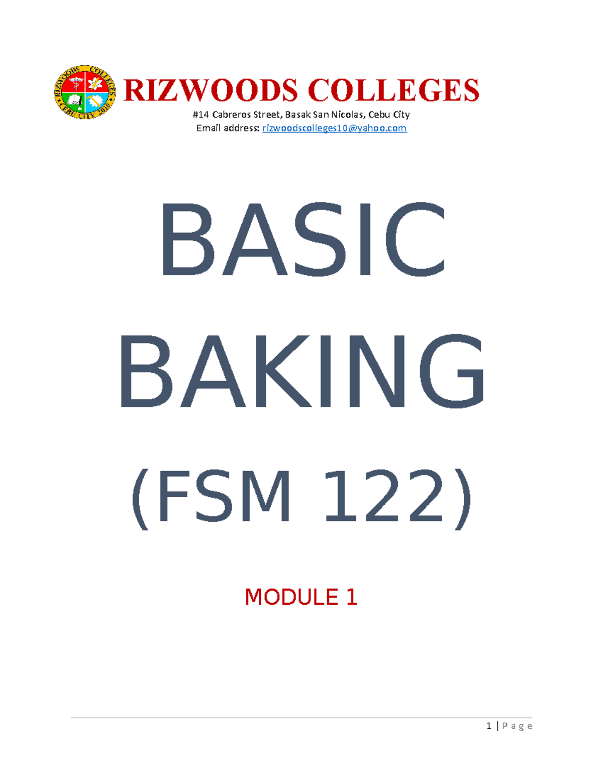 Basic Baking Modules - RIZWOODS COLLEGES #14 Cabreros Street, Basak San ...