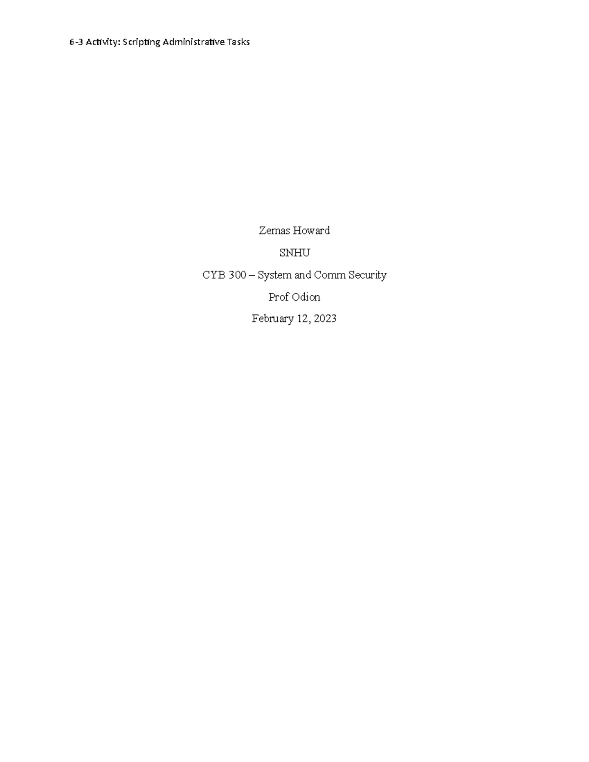 6-3 Activity Scripting Administrative Tasks Zemas Howard - 6-3 Activity ...