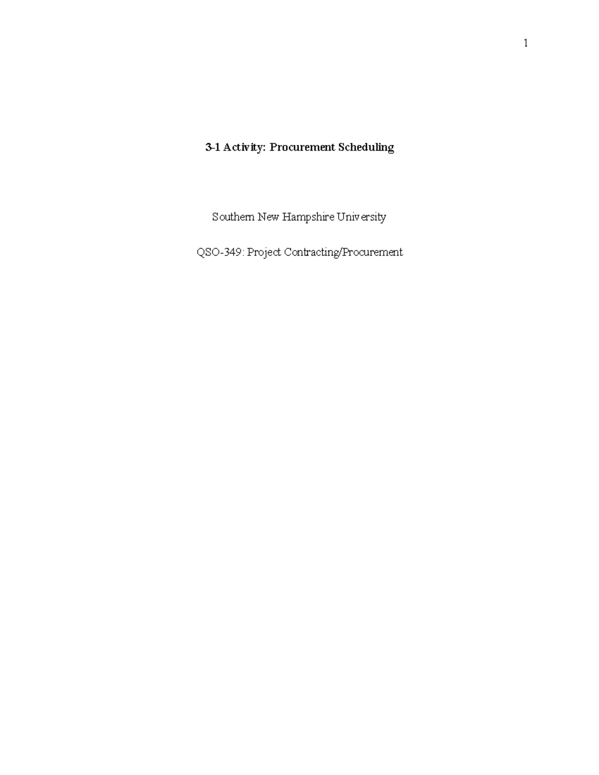 QSO-349 Module 3 Assignment: Procurement Scheduling Activity - Studocu