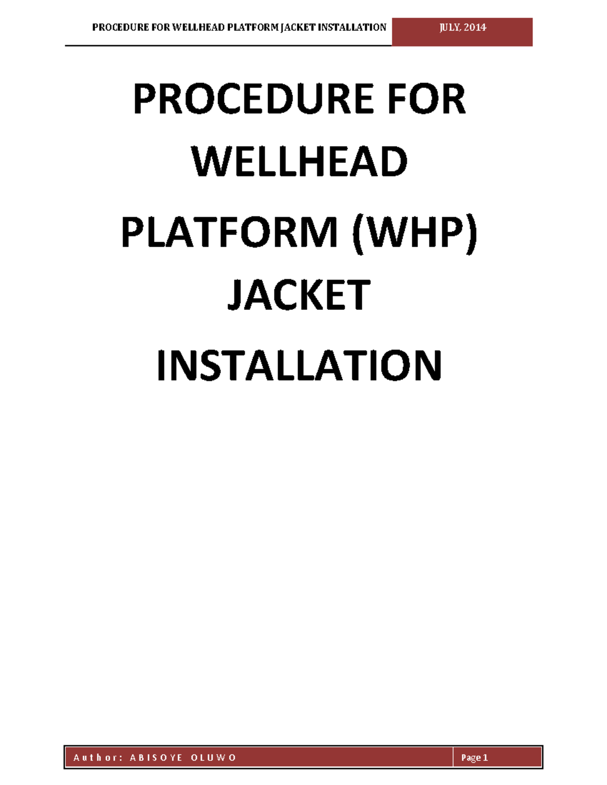 358845412 Technical Procedure for Wellhead Platform Jacket Installation ...
