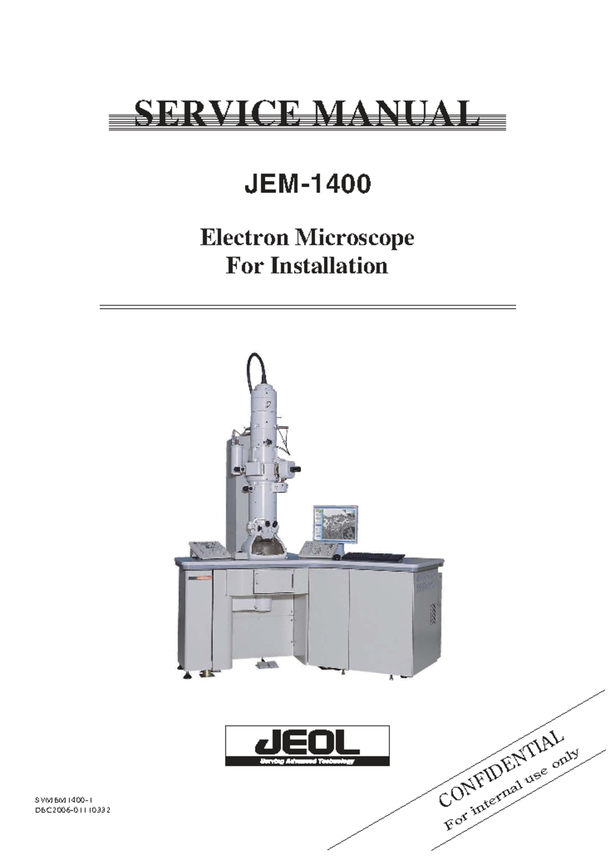 JEM-1400 Electron Microscope Installation Service Manual - Studocu