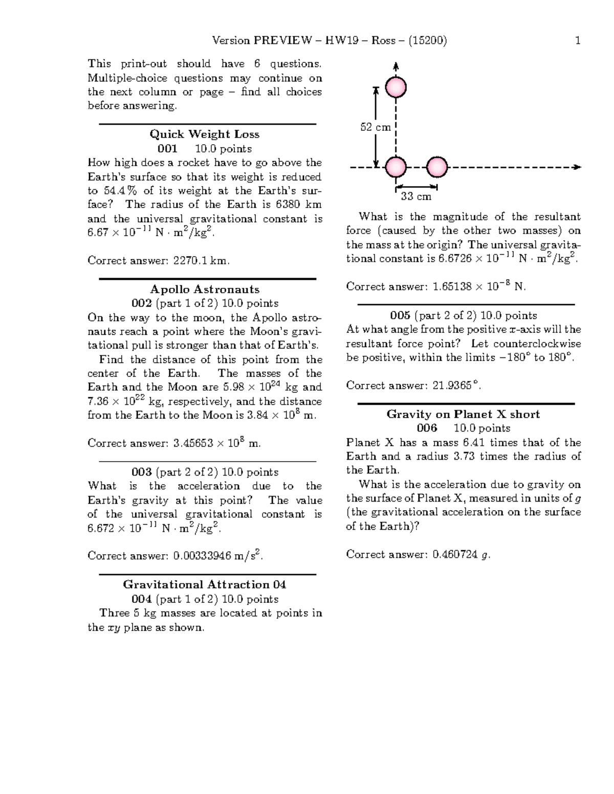 Hw19 - ......... - Version PREVIEW – HW19 – Ross – (15200) 1 This print-out should have 6 ...