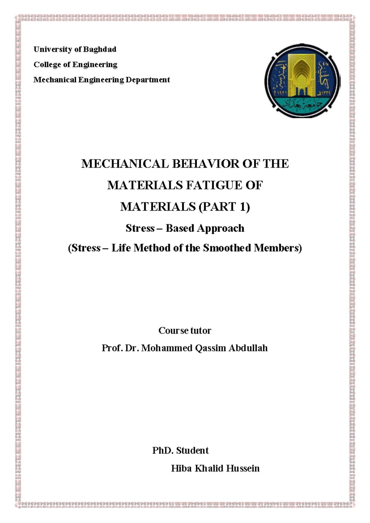 Fatigue of Materials: Stress Life Method (Part 1) - ME 9 2 - Studocu