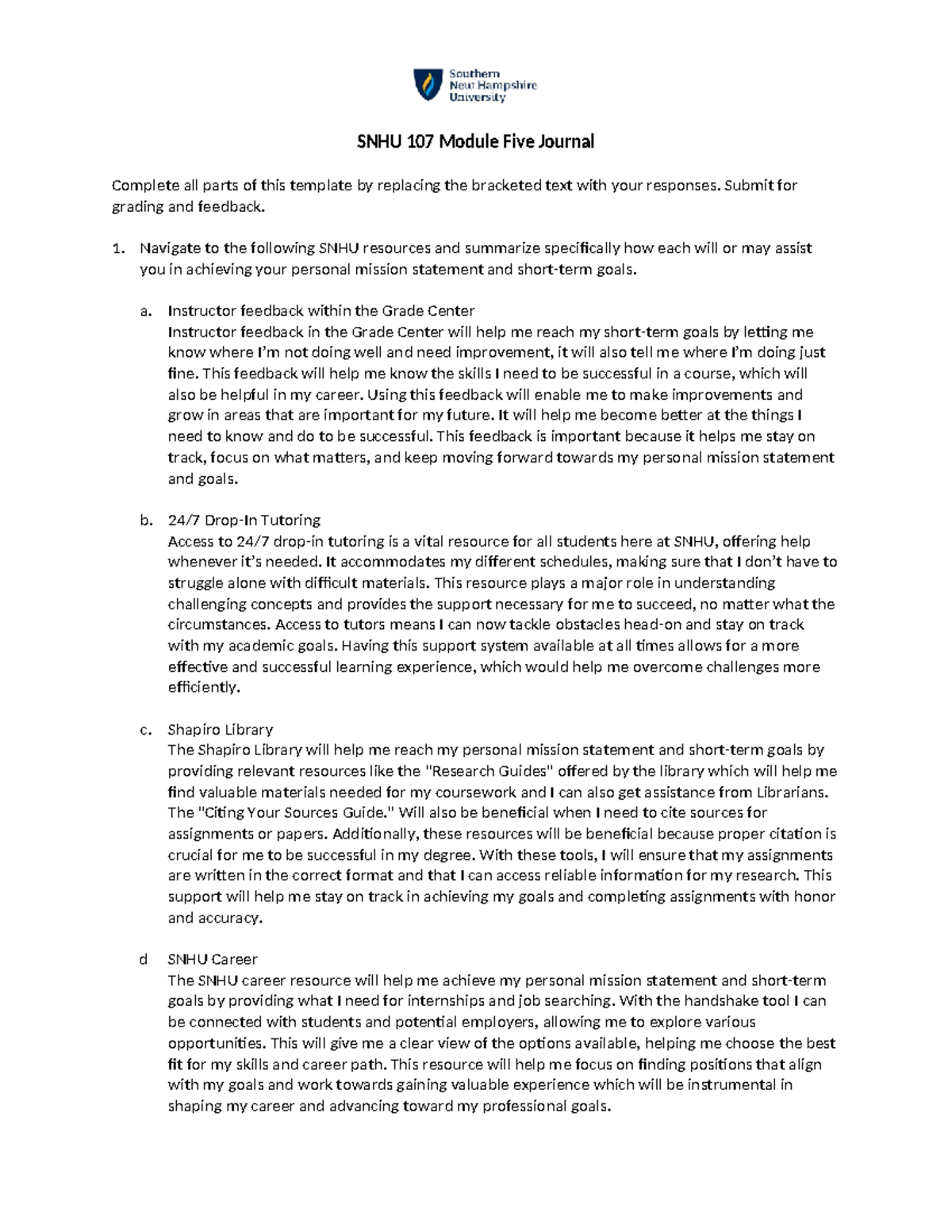SNHU 107 Module Five Journal- Angela Sullivan - SNHU 107 Module Five Journal Complete all parts ...