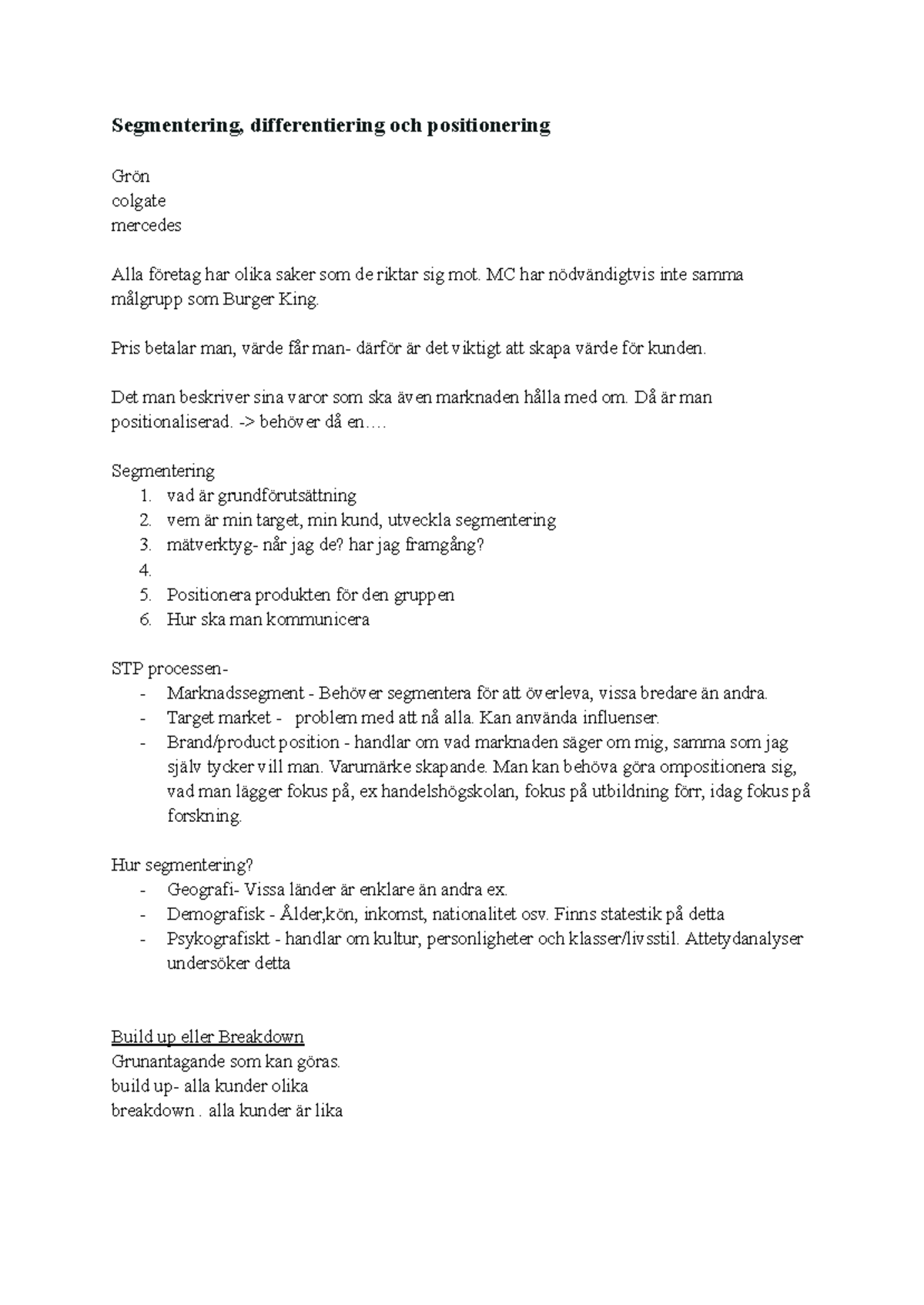 Segmentering, Differentiering och Positionering: En Analys av Grön ...