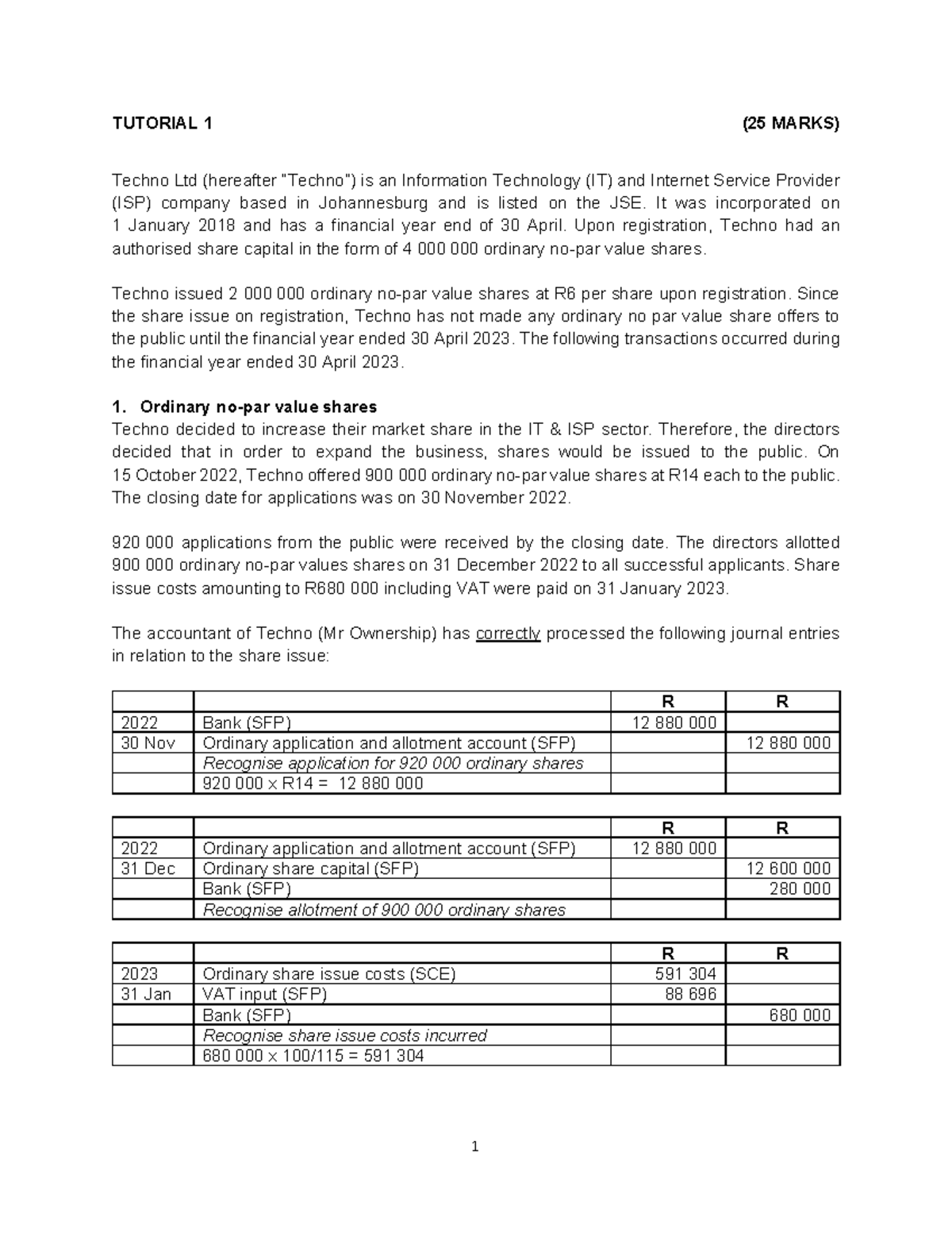 Tutorial 1 (25 Marks) - Share Transactions for Techno Ltd - Studocu