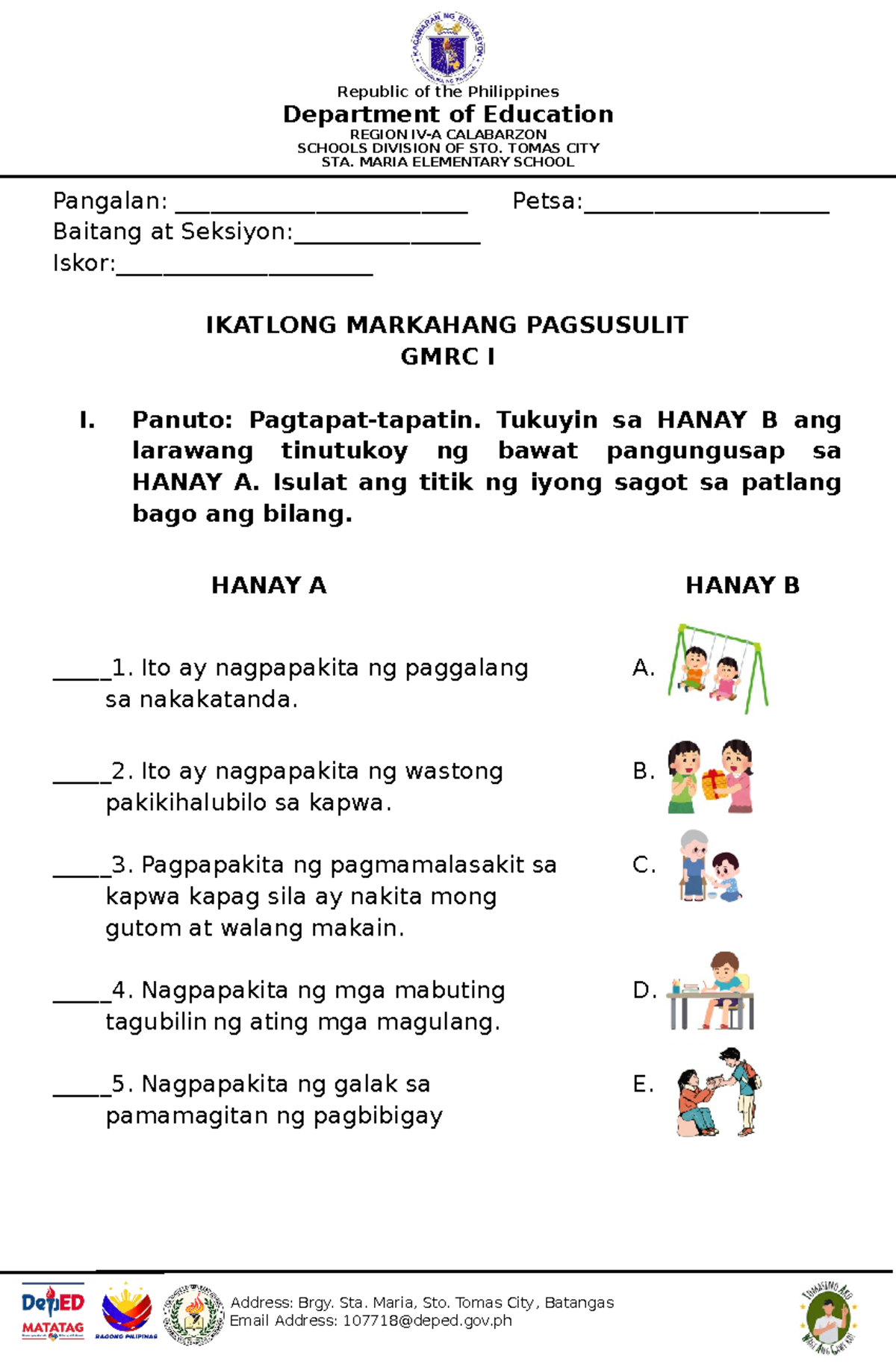GMRC1 Ikatlong Markahang Pagsusulit sa Moral at Paghuhay - Studocu