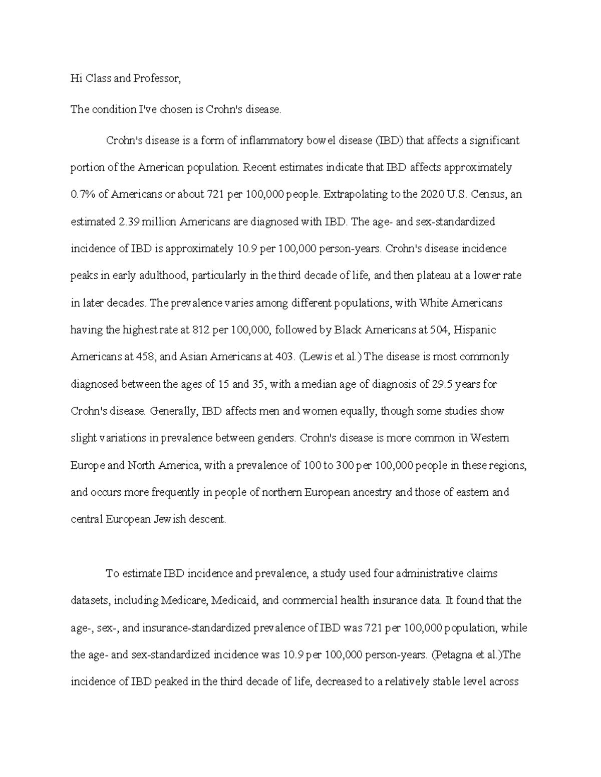 Week 2 Crohn's discussion post - Hi Class and Professor, The condition ...