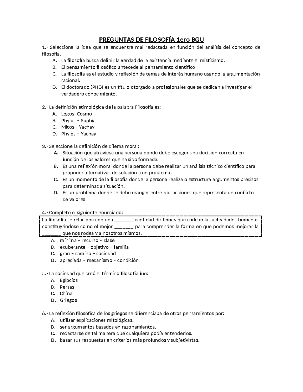 Cuestionario de Filosofía 1ero BGU: Preguntas y Respuestas - Studocu