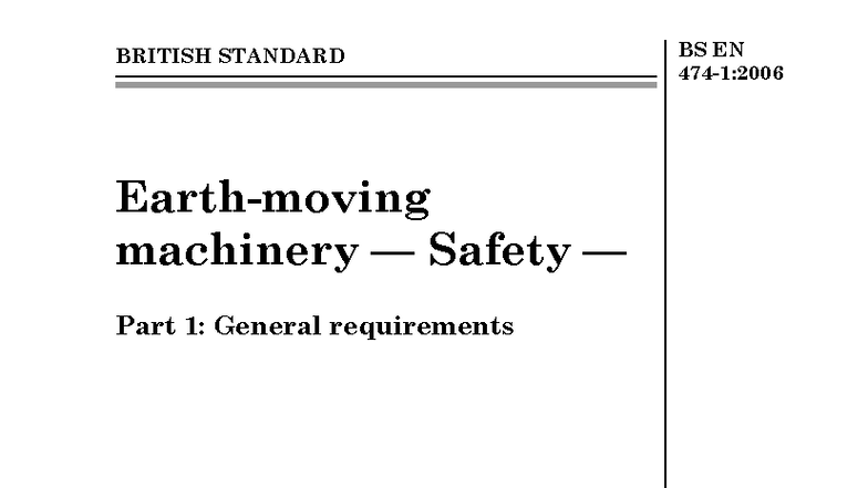 BS EN 474: General Safety Requirements for Earth-Moving Machinery - Studocu