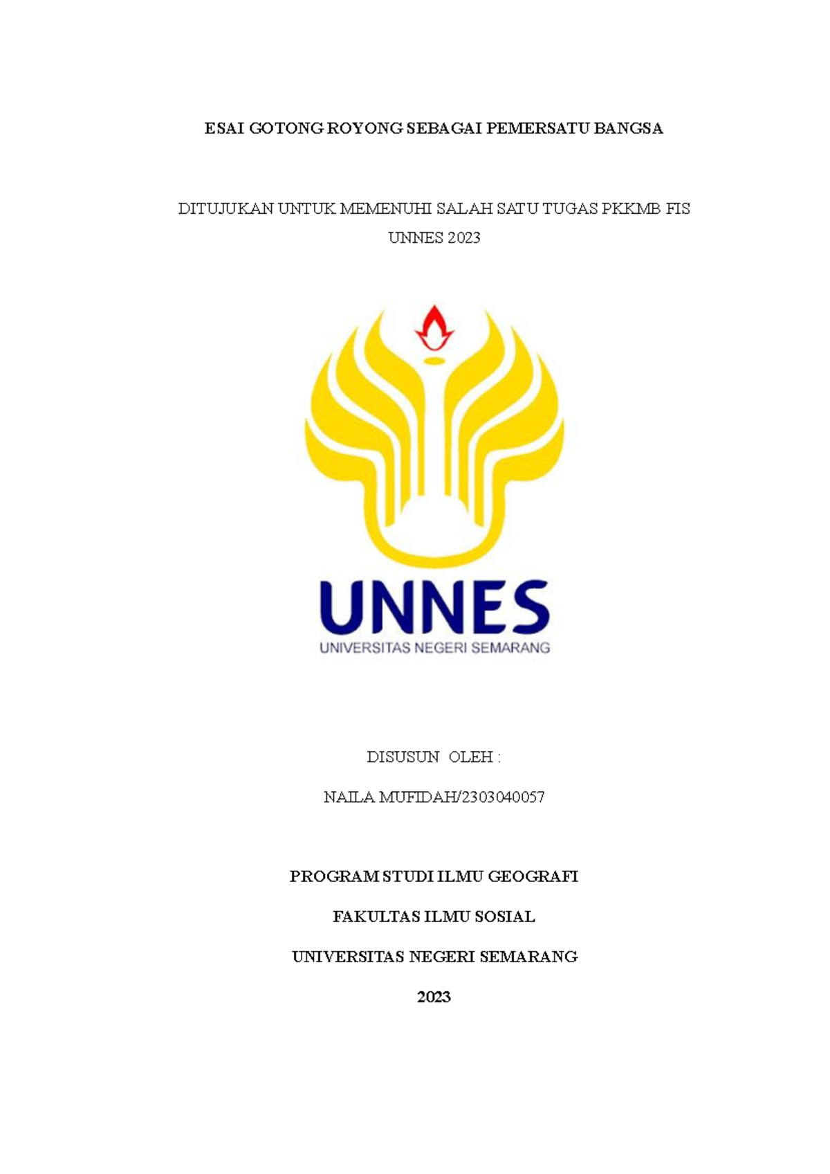 Esai Gotong Royong sebagai Pemersatu Bangsa untuk PKKMB FIS UNNES 2023 ...
