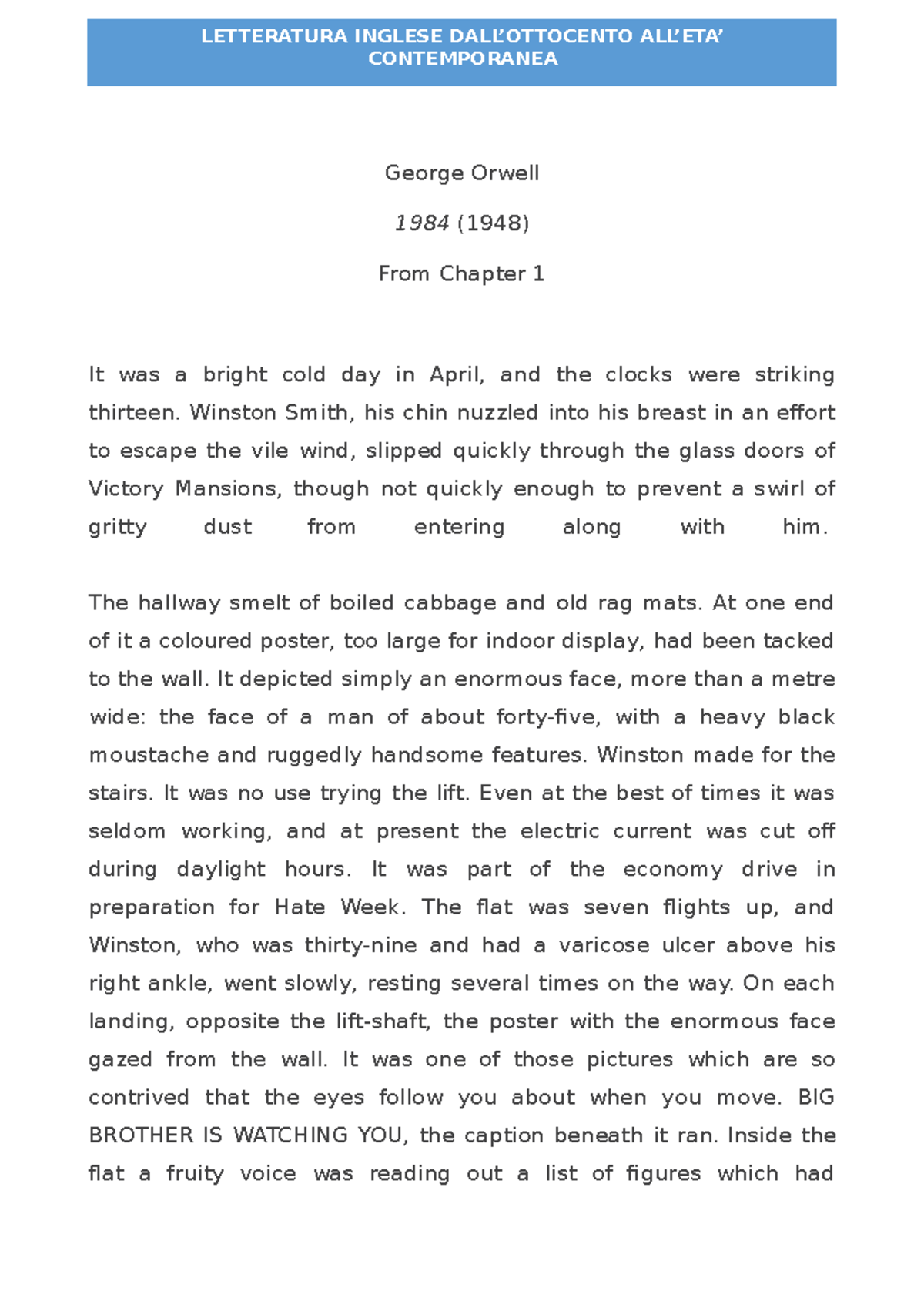 .G.Orwell1984_1948 - George Orwell 1984 (1948) From Chapter 1 It was a ...