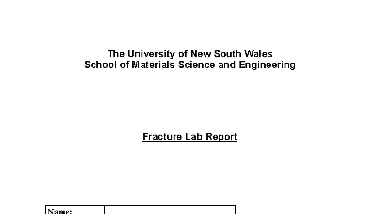 Fracture Lab Report - Materials Science & Engineering (ENGG) - Studocu