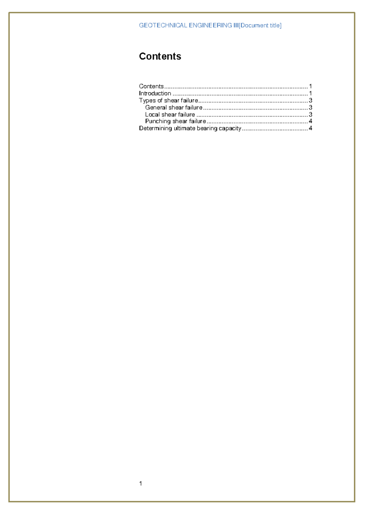 GEOTECHNICAL ENGINEERING S4: Shear Failure & Bearing Capacity Analysis ...