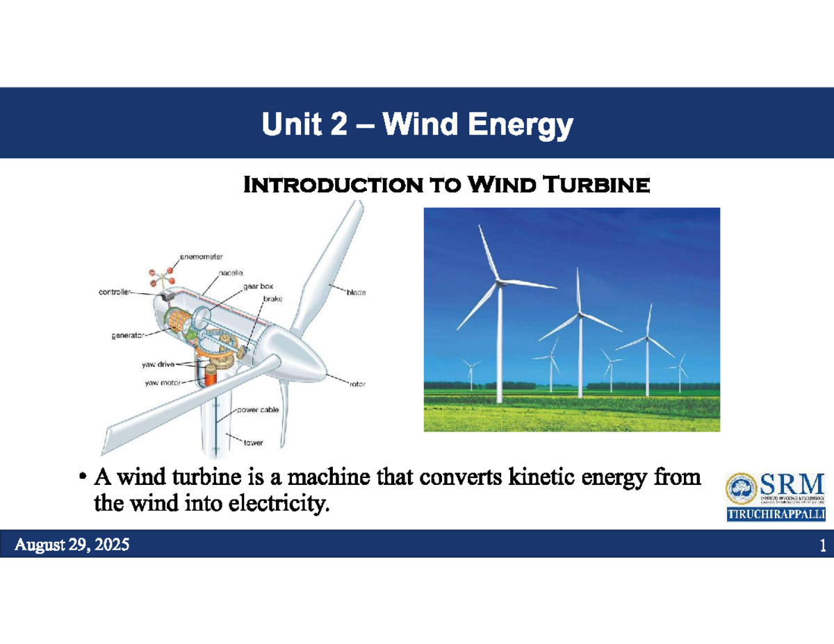Unit 2 - Wind Energy Overview and Wind Turbine Components - Studocu